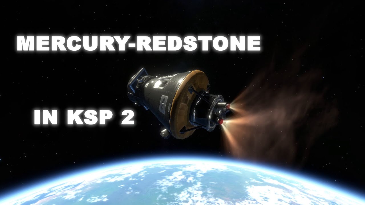 KSP 2: Mercury-Redstone - YouTube
