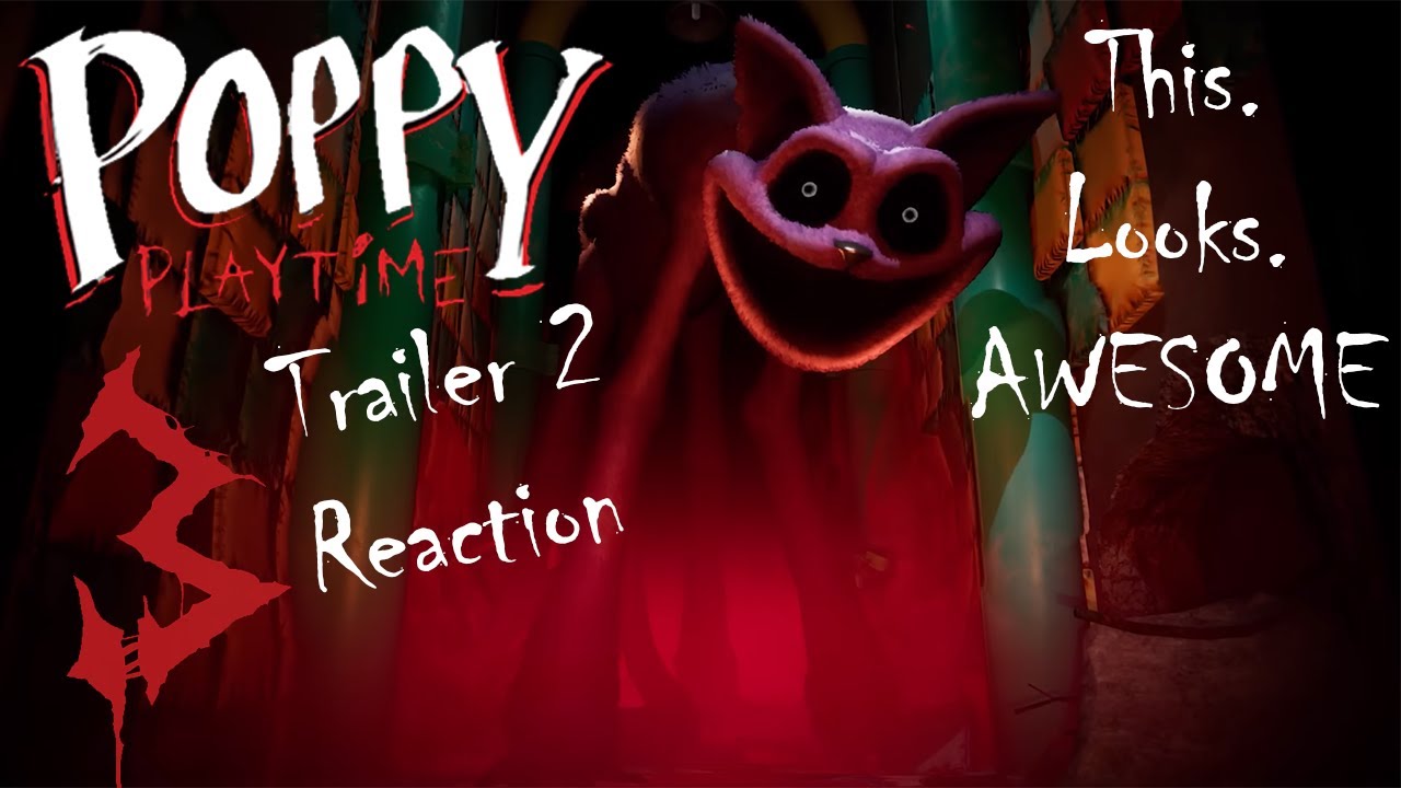 Poppy Playtime Chapter 3: Deep Sleep Trailer 2 Reaction! - YouTube