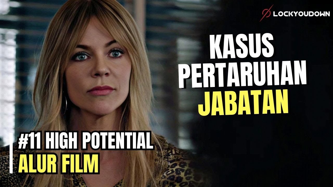 TIMELINE KASUS YANG BERANTAKAN | HIGH POTENTIAL EP 11 - YouTube