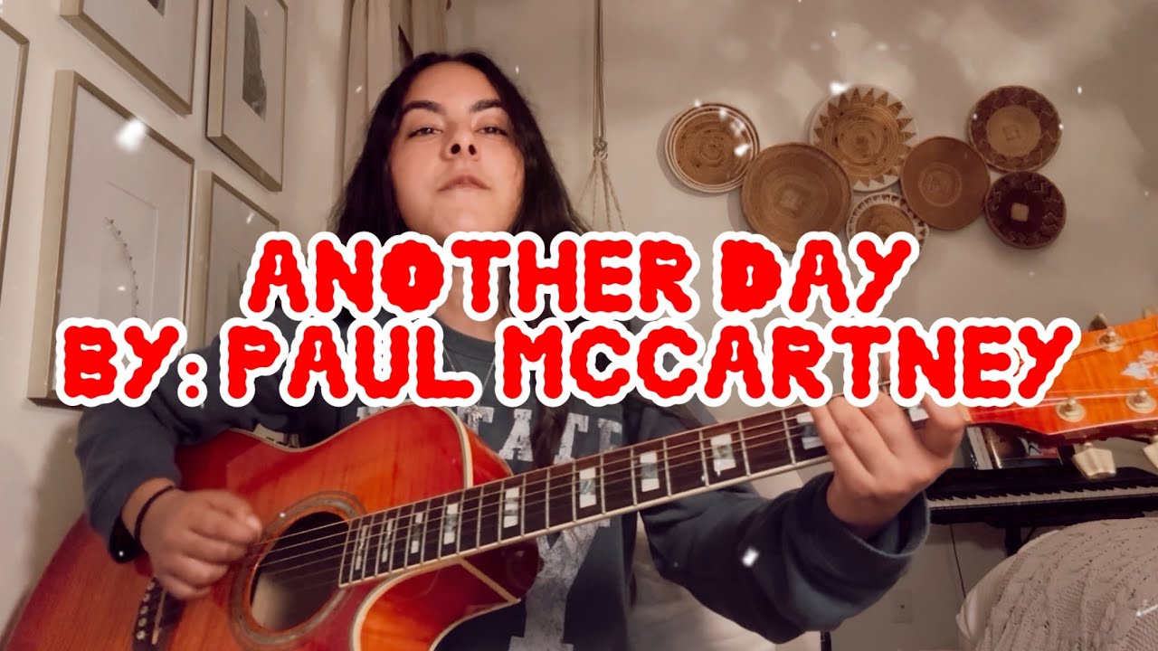 “Another Day” Paul McCartney Cover - YouTube