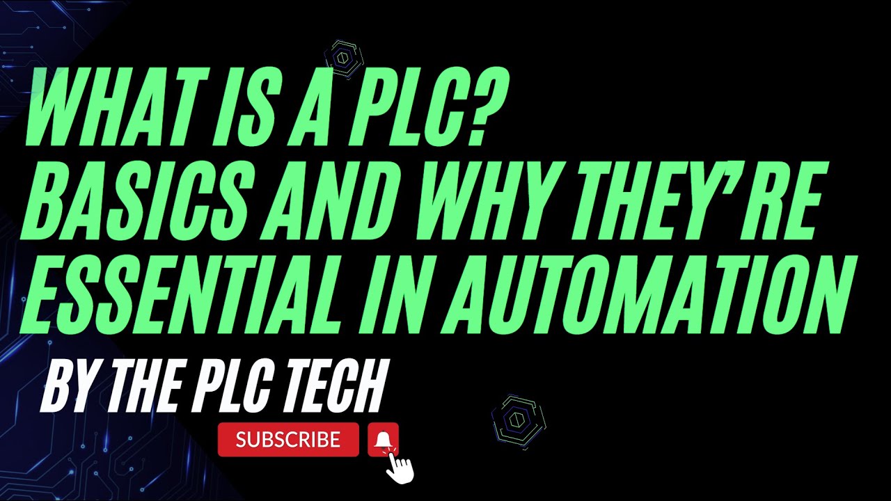 What is a PLC? Basics and Why They're Essential in Automation - YouTube