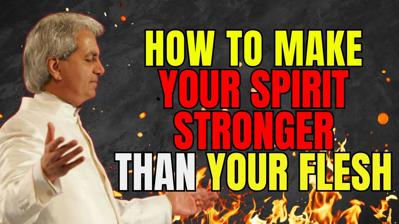 BENNY HINN – MAKE YOUR SPIRIT STRONGER THAN YOUR FLESH - THE KEY TO ...