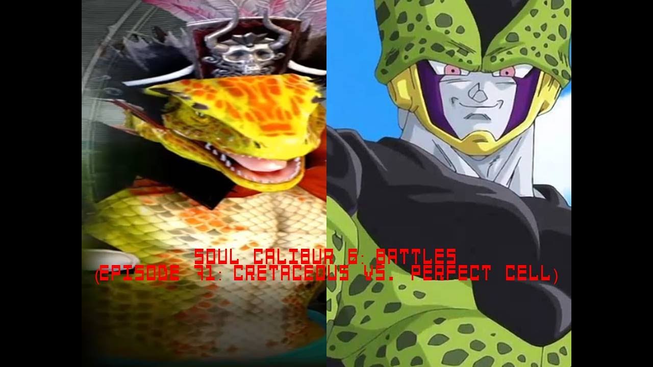 Soul Calibur 6: Battles (Episode 71: Cretaceous VS. Perfect Cell) - YouTube