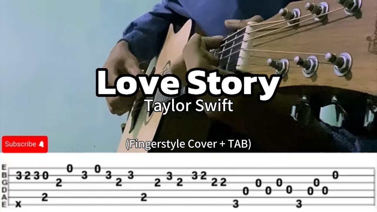 Love Story - Taylor Swift (Fingerstyle Guitar Cover + TAB) - YouTube