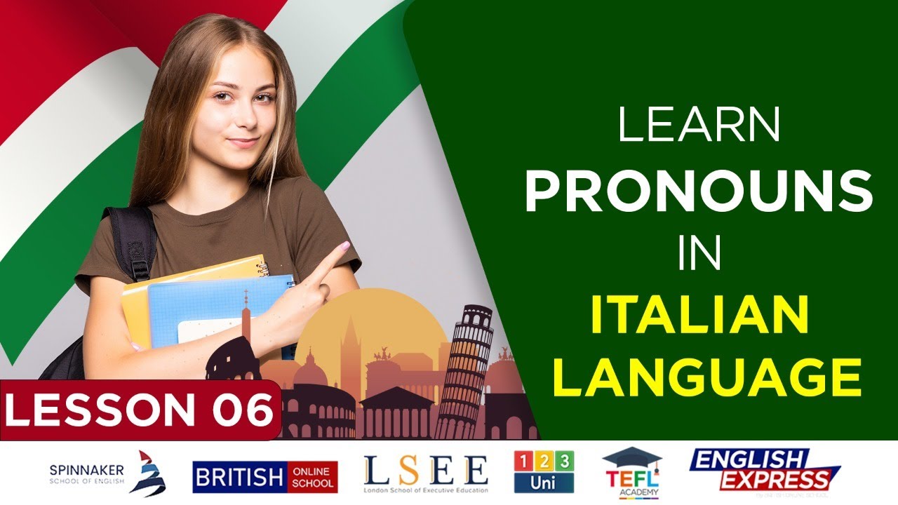 Lesson 06 - Learn Pronouns In Italian Language - YouTube