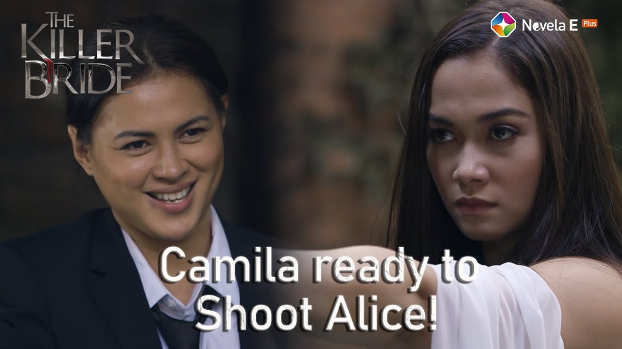 The Killer Bride Episode | 58 Camila grabs the gun from Elias ...