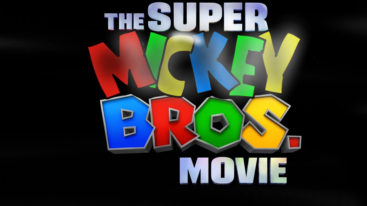 The Super Mickey Bros Movie (Cowboy’L And Friends Style) Trailer - YouTube