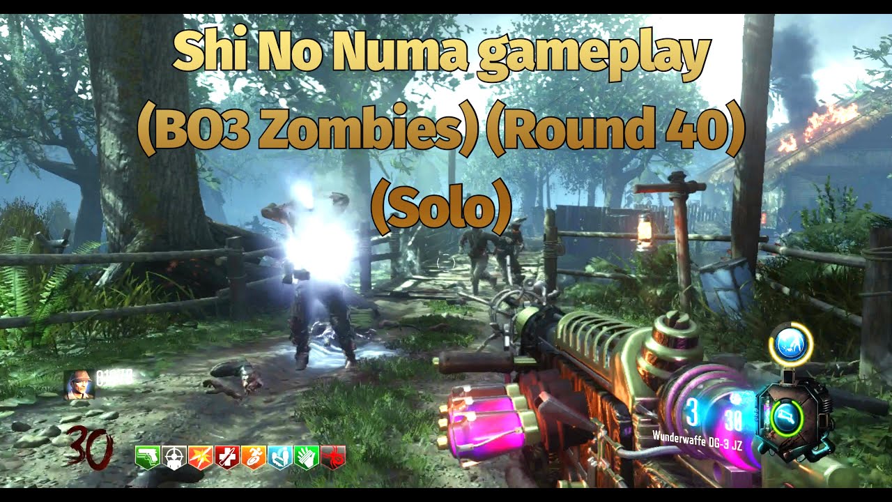 Shi No Numa gameplay (BO3 Zombies) (Round 40) (Solo) (Xbox One S ...