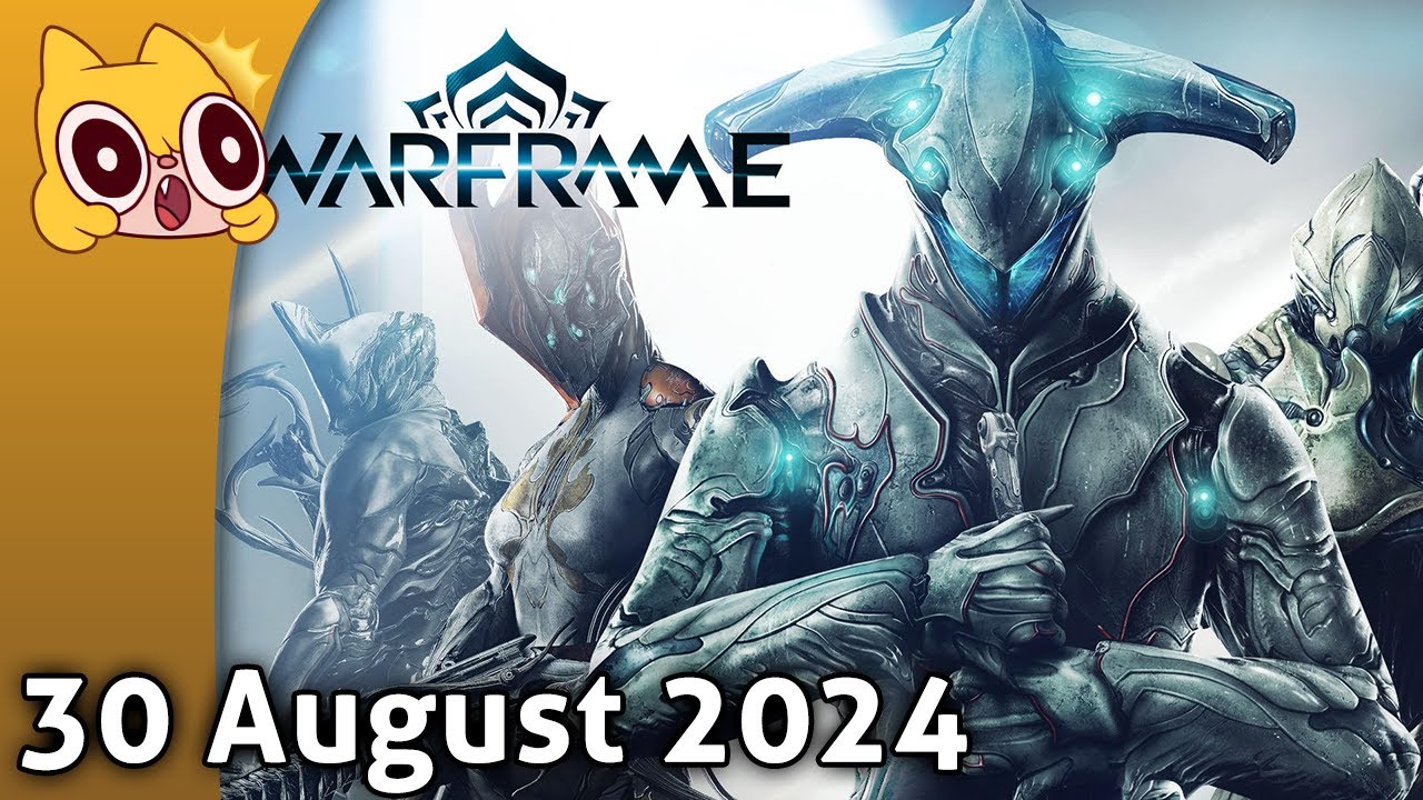 Operator, you have returned!! | Warframe - 30 August 2024 - YouTube