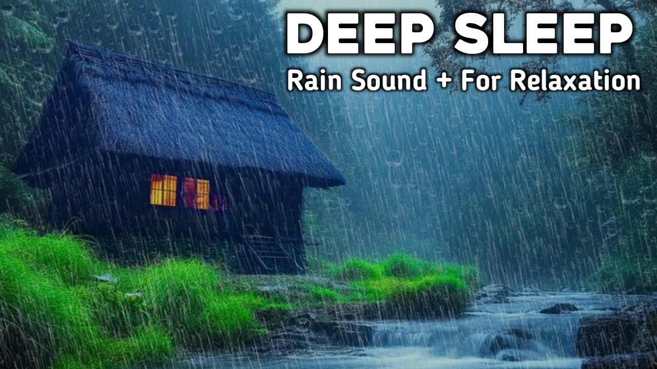 Perfect Rain Sounds For Sleeping - Sleep FAST with Heavy Rain ...
