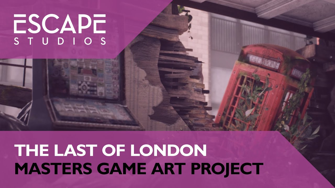 The Last of London: Masters Game Art Project - YouTube