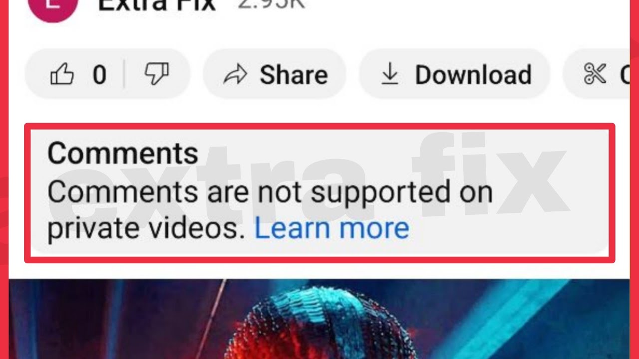 YouTube Fix Comments are not supported on private videos Problem Solve ...