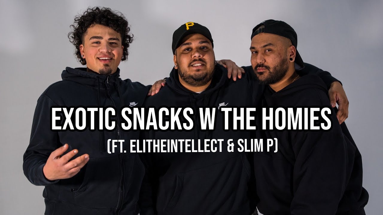 EXOTIC SNACKS WITH THE HOMIES (ft. EliTheIntellect & Slim P) - YouTube