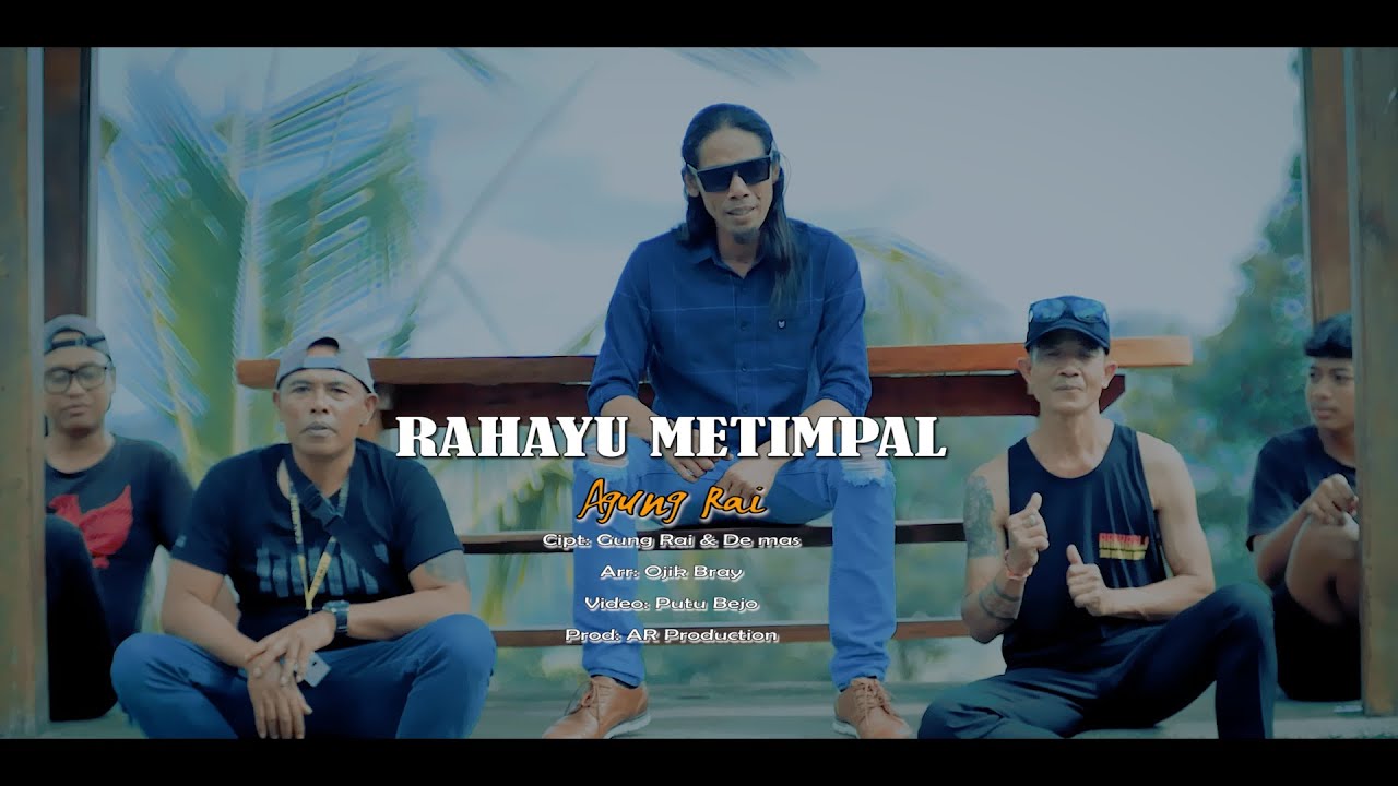 RAHAYU METIMPAL // AGUNG RAI // Official Music Video - YouTube