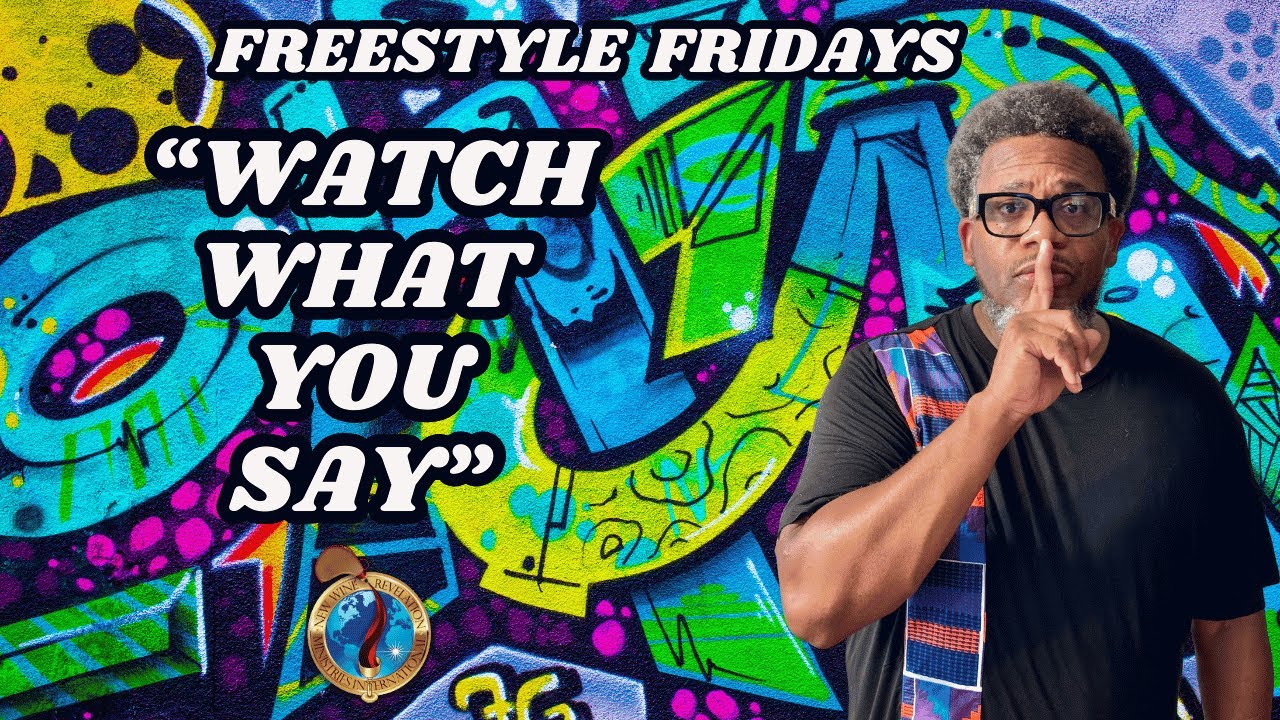 Freestyle Fridays - "Watch What You Say" - YouTube