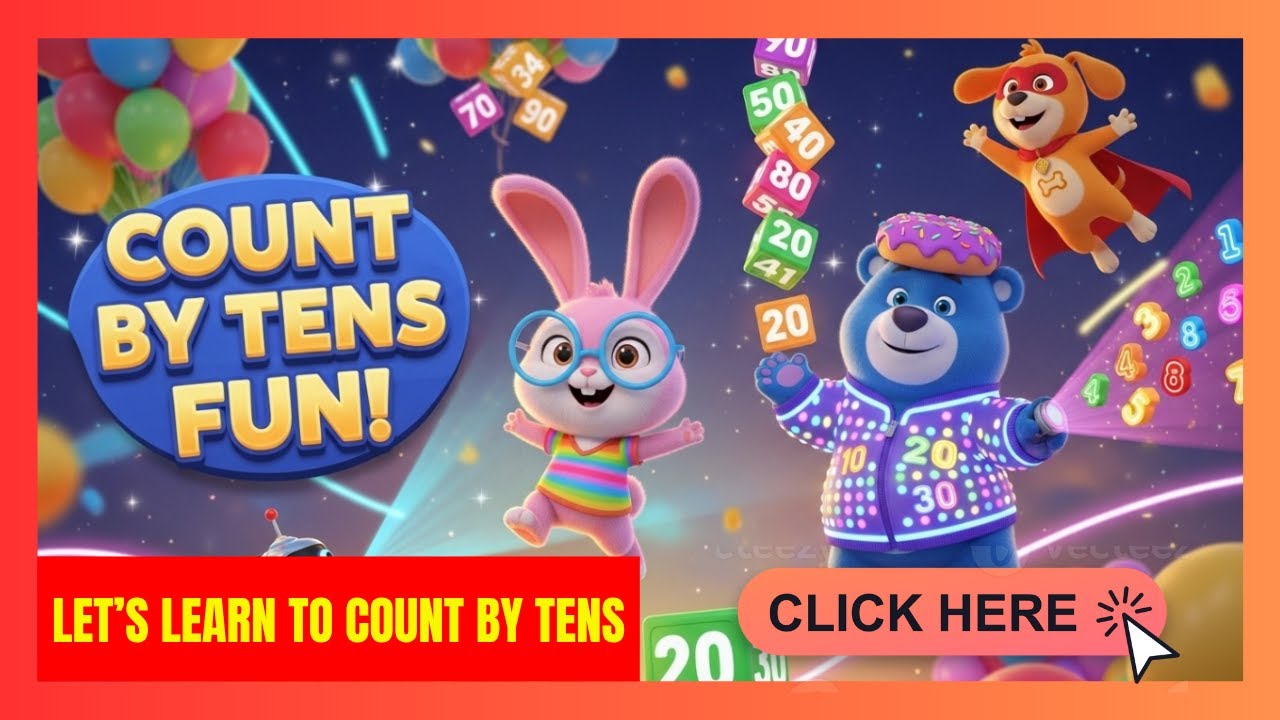 Let’s Learn to Count by Tens 🔢🎵 | Fun Kids’ Music Song – Numbers & Sing ...