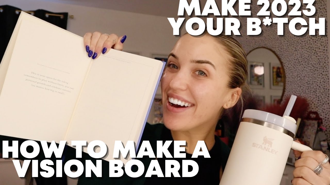 HOW TO MAKE A VISION BOARD - YouTube