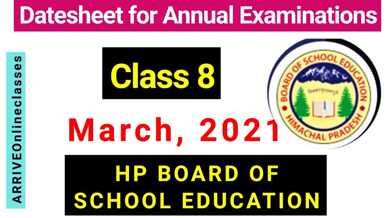 HP Board Date Sheet For Class 8 Annual Examinations March 2021 hp-board-date-sheet-for-class-8-annual-examinations-march-2021