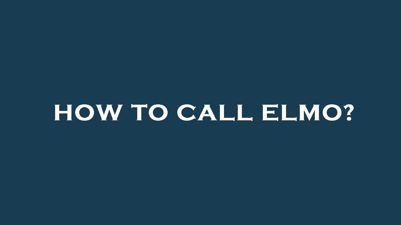 How to call elmo? - YouTube
