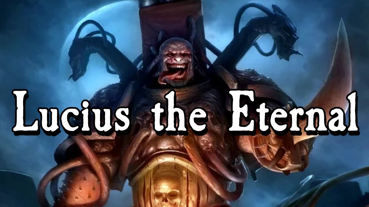 Lucius the Eternal - Champion of Slaanesh || Warhammer 40K Lore - YouTube