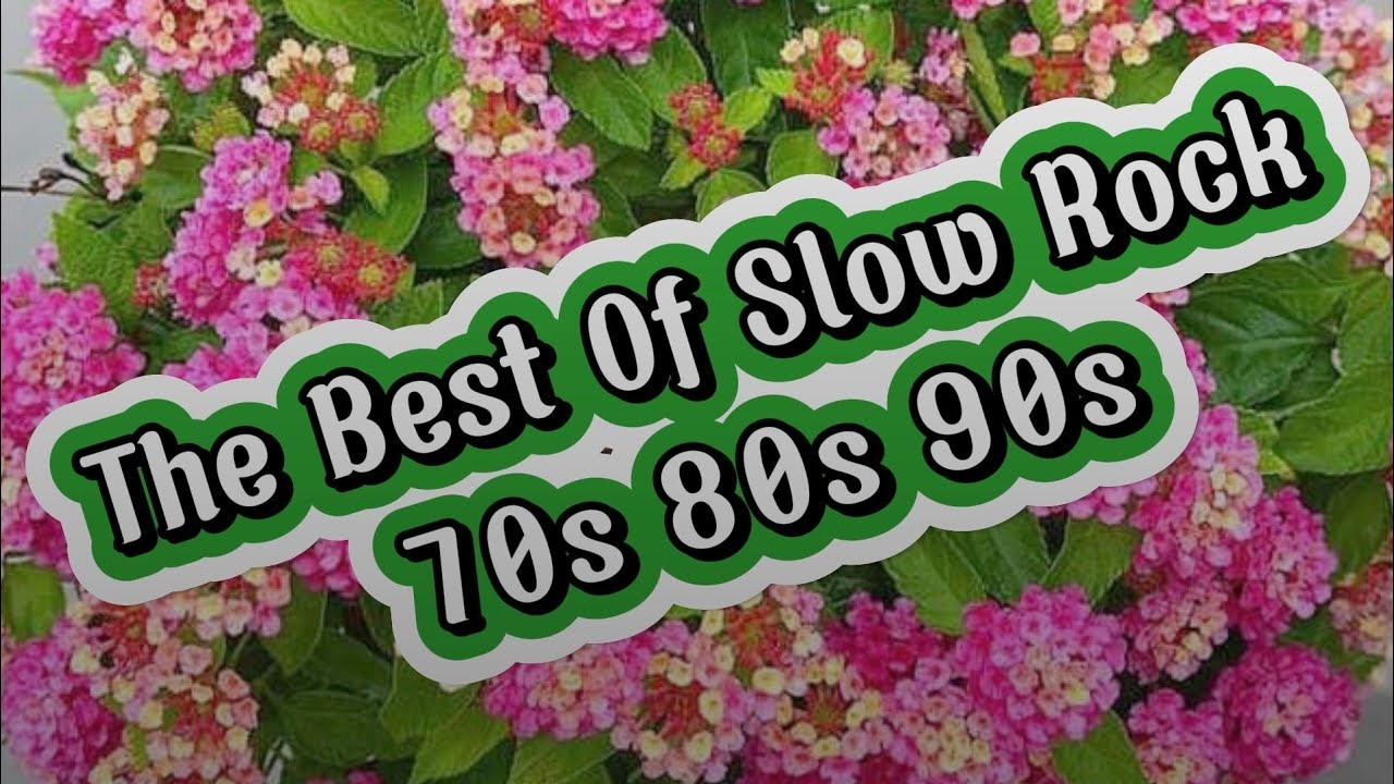 The Best Of Slow Rock 70s 80s 90s - YouTube
