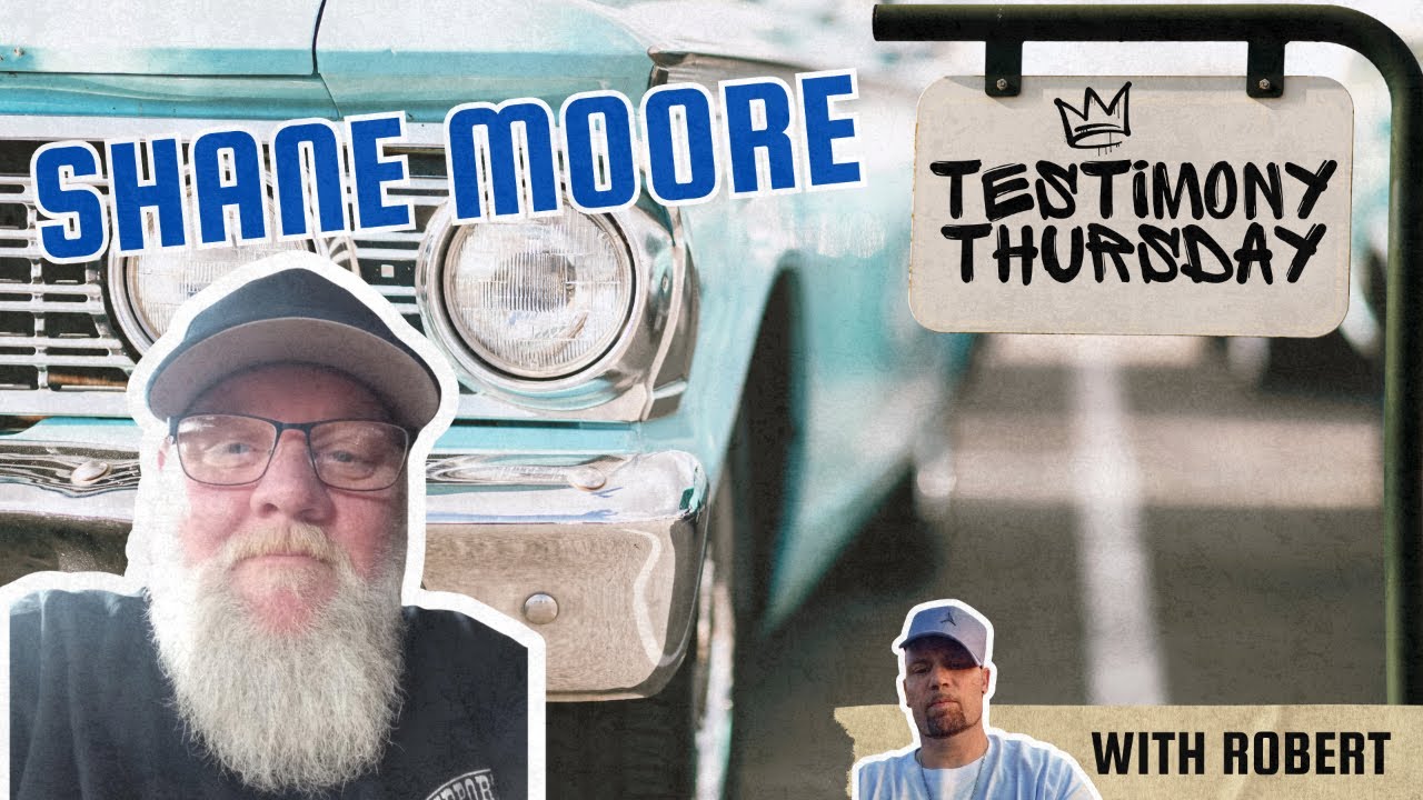 Testimony Thursday - Shane Moore - YouTube