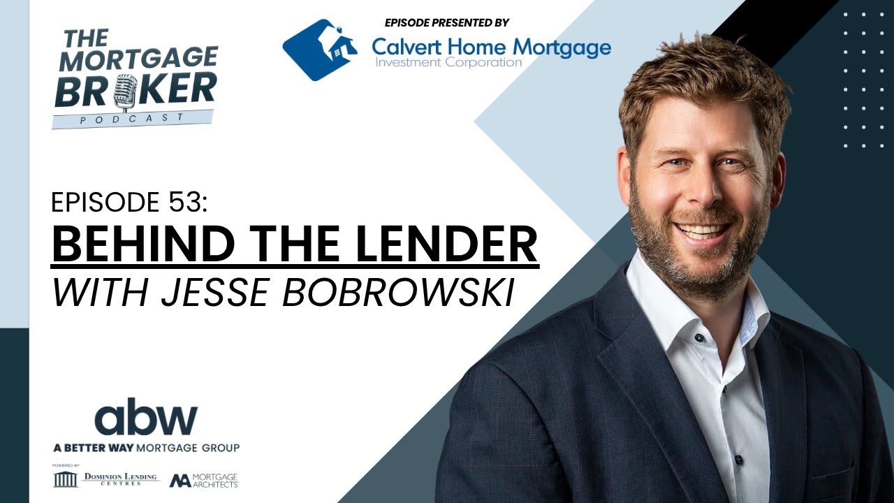 BEHIND THE LENDER with Calvert Home Mortgage's Jesse Bobrowski | #53 ...