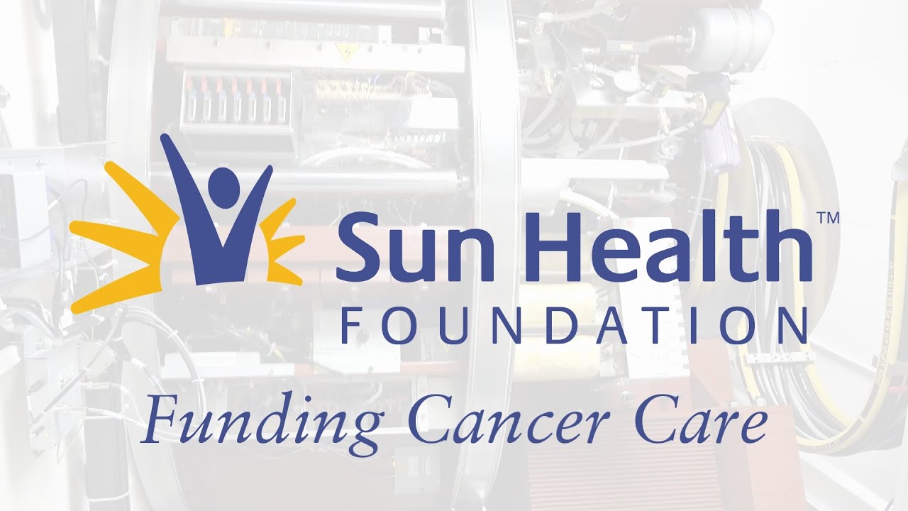 Sun Health Foundation: Funding Cancer Care - YouTube