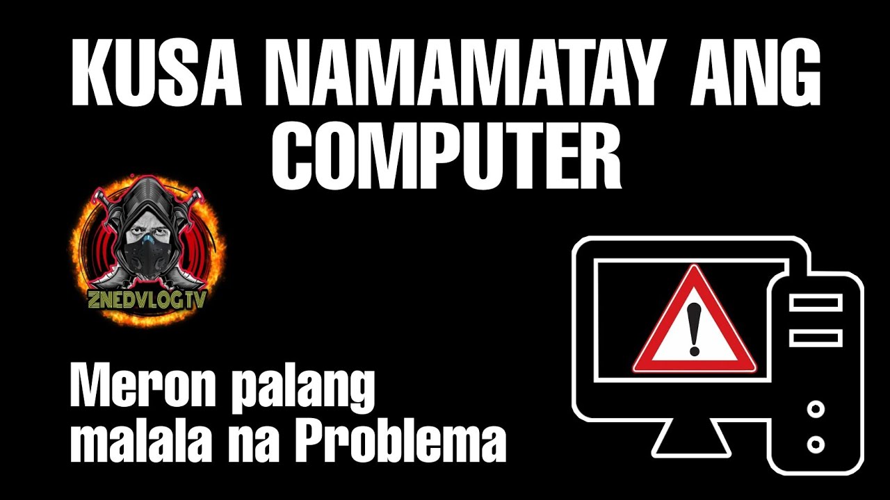 BIGLAANG PAG SHUT DOWN / OFF NG IYONG COMPUTER, ANO BA ANG POSIBLENG ...