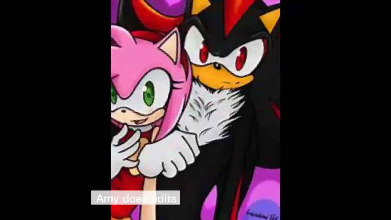 Shadamy edit||amy x shadow - YouTube