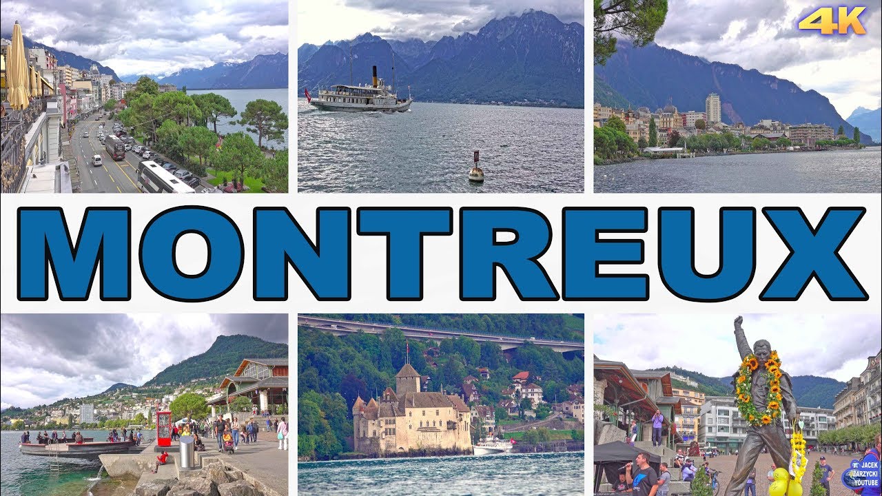 MONTREUX - SWITZERLAND 4K - YouTube