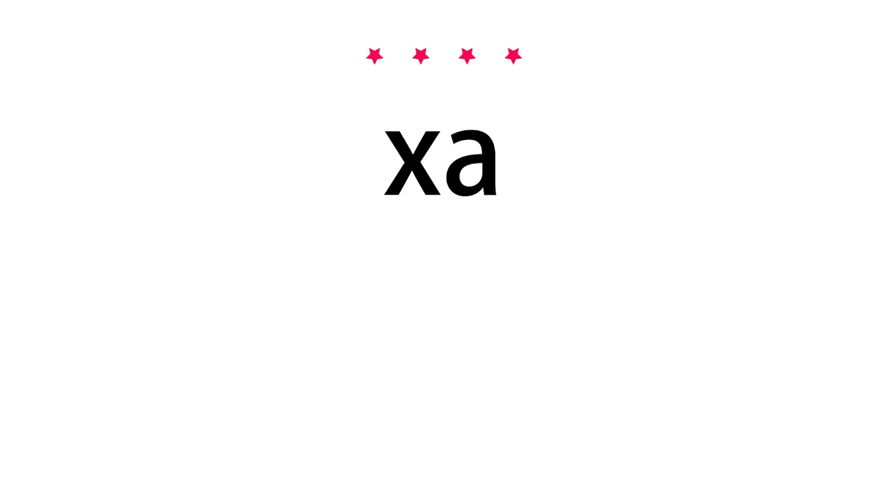 How to pronounce xa - Vocab Today - YouTube