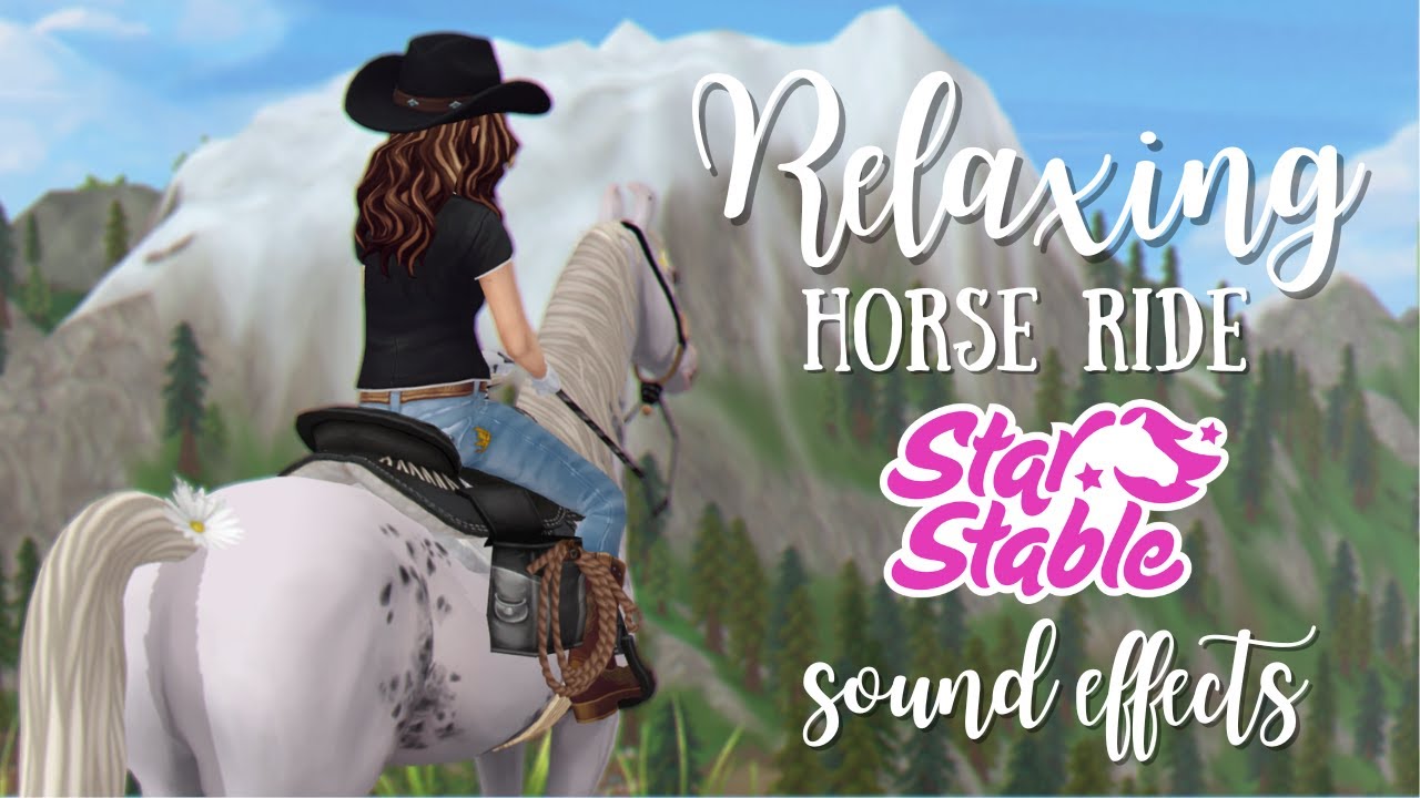 Star Stable Relaxing Horse Ride in Firgrove 🐴 Ambient Sounds & Sound ...