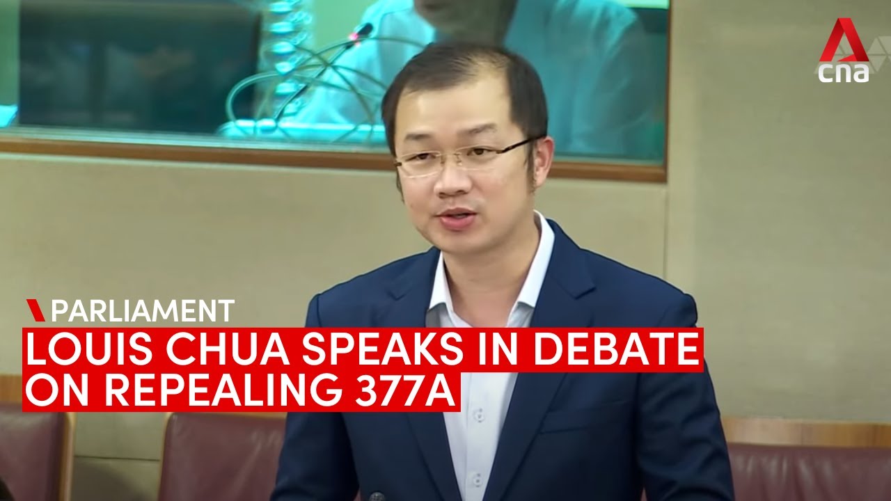 Louis Chua speaks in debate on repealing Section 377A - YouTube