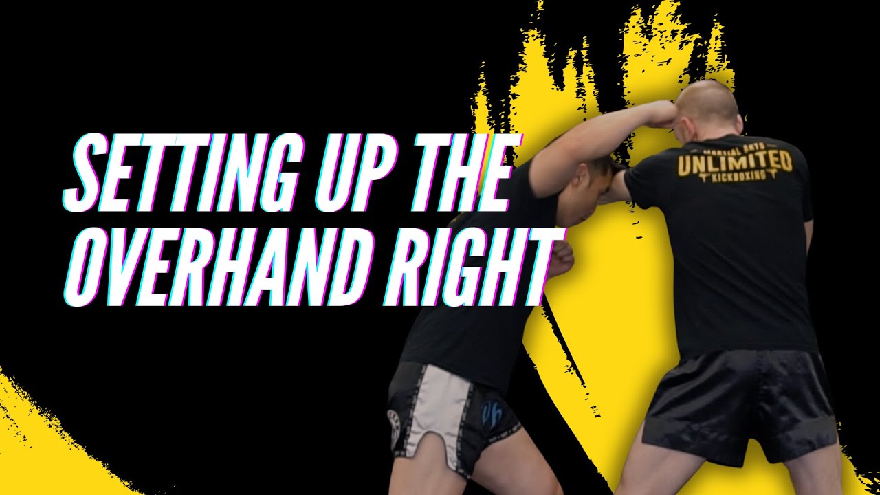 Set Up The Overhand Right By Doing This - YouTube