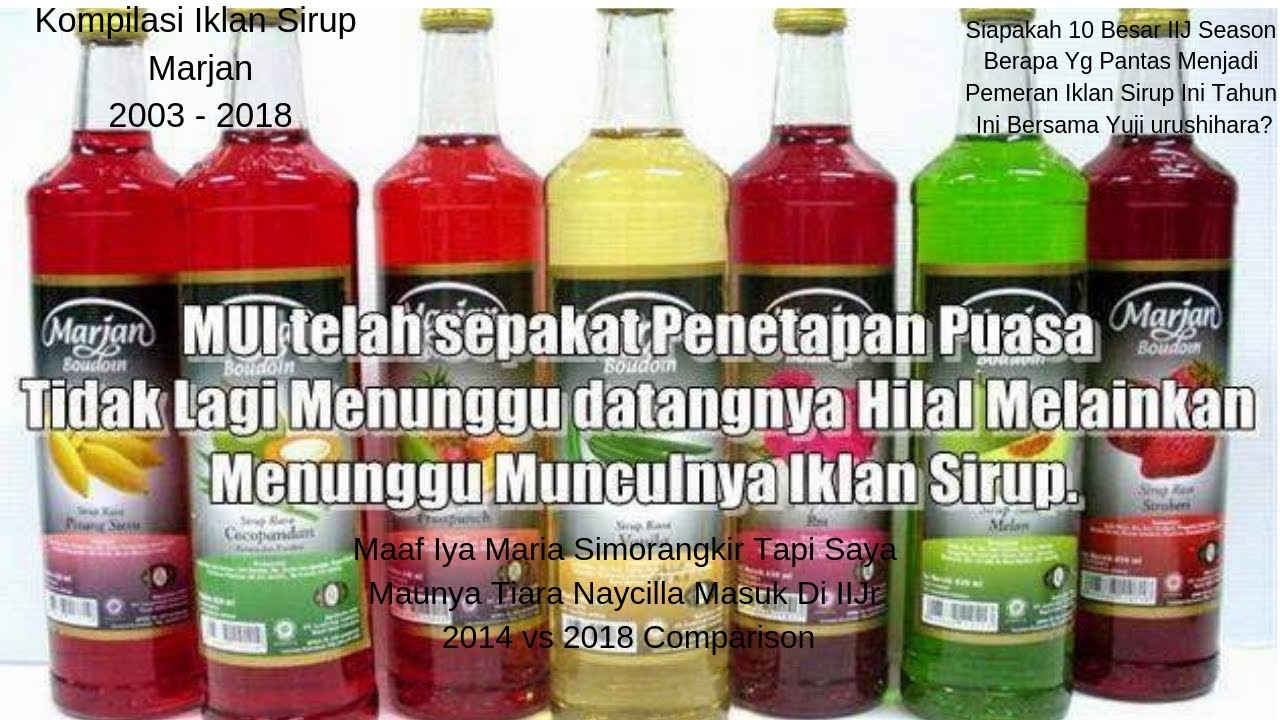 UPDATE! Iklan Marjan Syrup Compilation (2003 - 2018) - YouTube