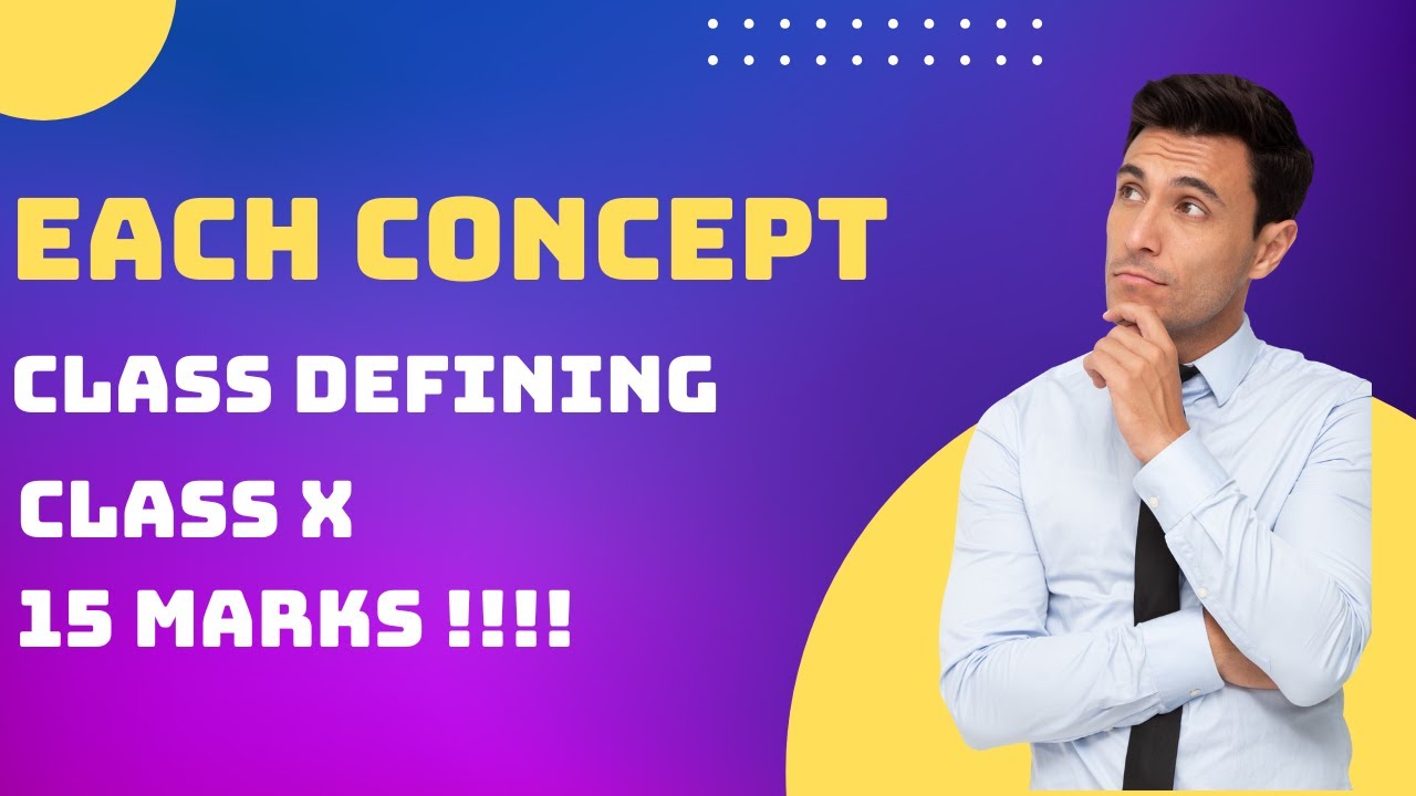 Class Defining From Basic Full explanation CLASS 10 ICSE - YouTube