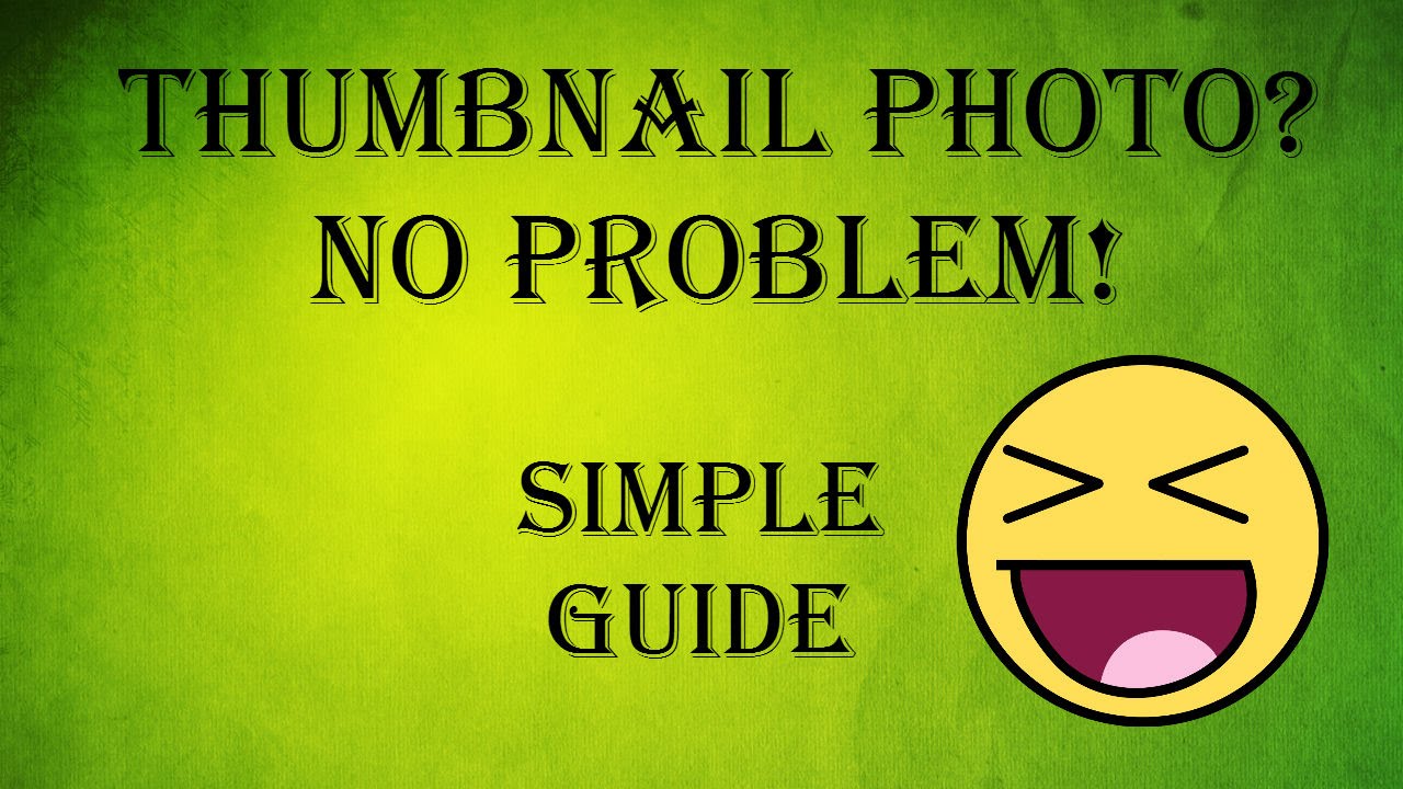 How to create thumbnail photos [Simple guide] [Runescape] - YouTube