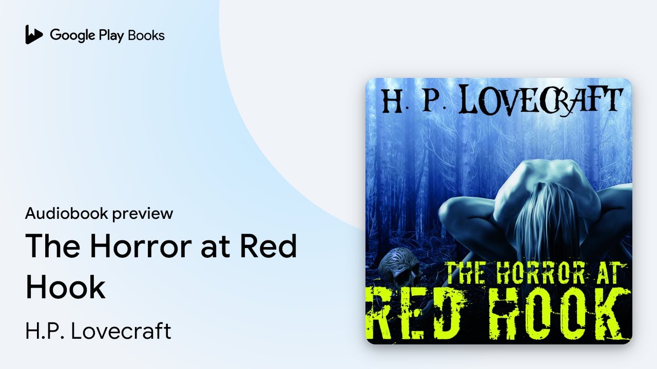The Horror at Red Hook by H.P. Lovecraft · Audiobook preview - YouTube