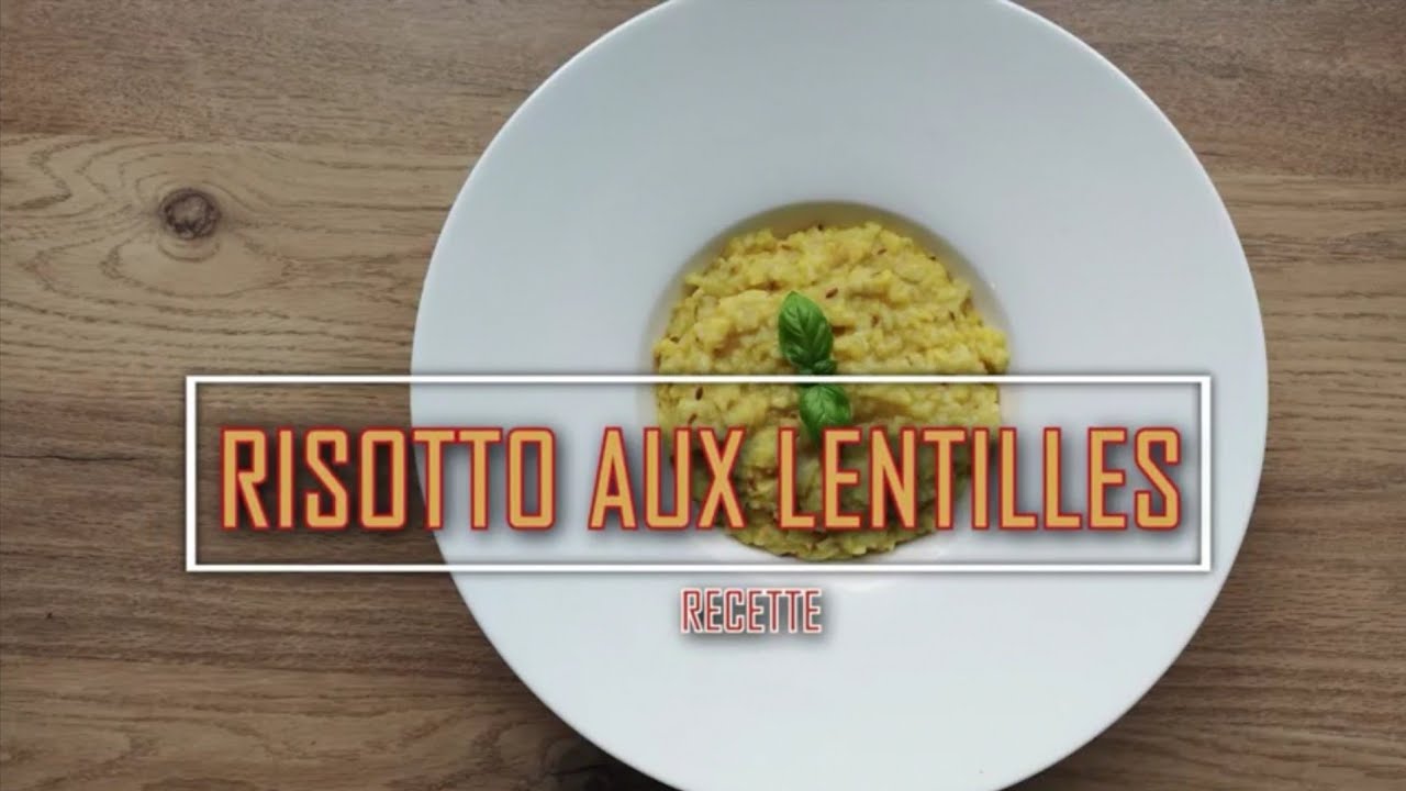 RISOTTO AUX LENTILLES RECETTE - YouTube