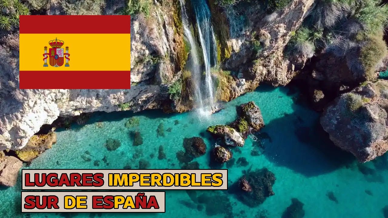 Lugares Para Visitar Al Sur De España Este Verano - YouTube