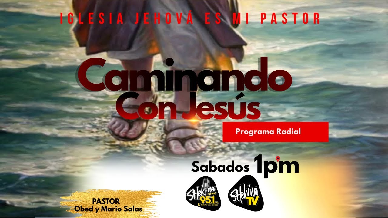 CAMINANDO CON JESUS - YouTube