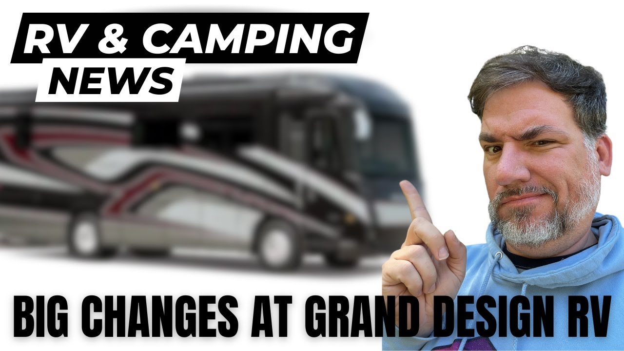 Grand Design RV Will Build MOTORHOMES & Partners With Camping World ...