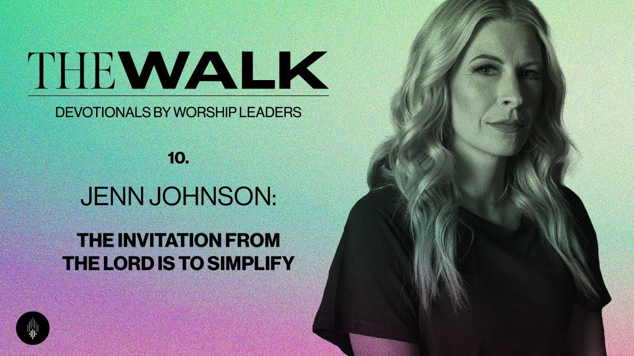 Jenn Johnson | The Walk Podcast - YouTube