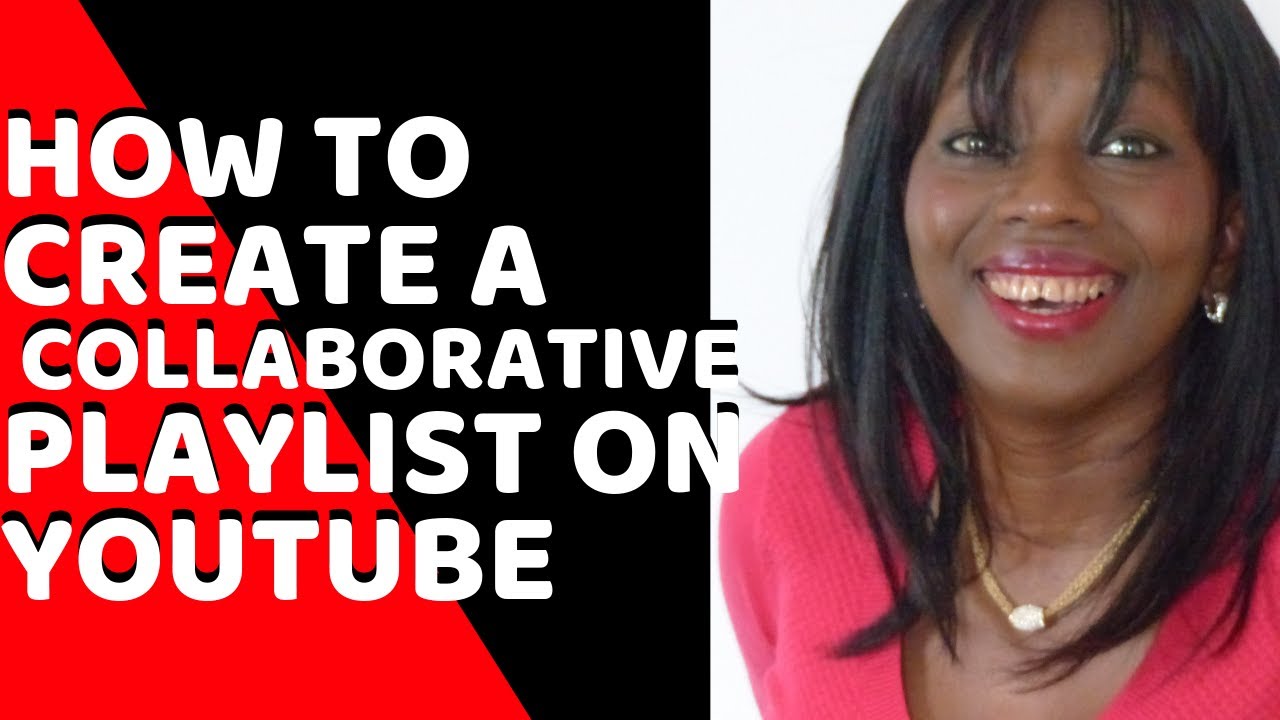 How to create a collaborative playlist on YouTube 2019 - YouTube