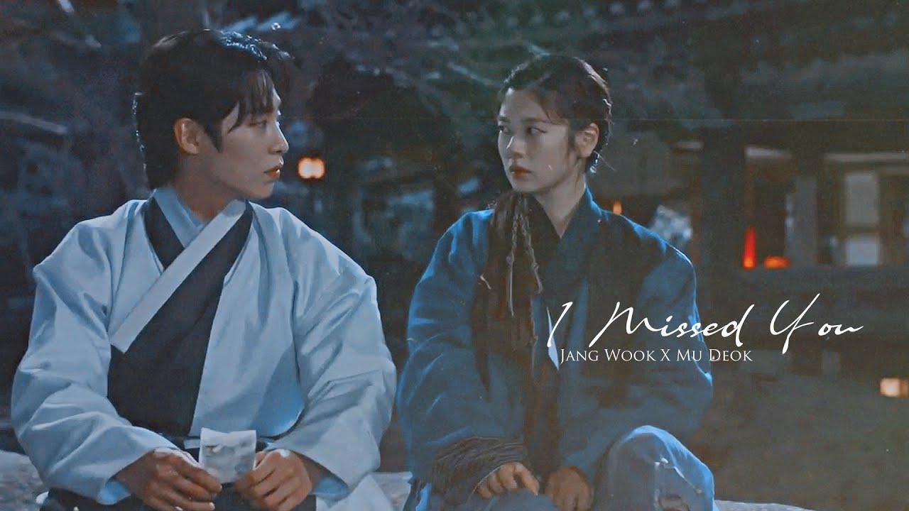 Jang Uk Mu Deok › 𝐈 𝐌𝐢𝐬𝐬𝐞𝐝 𝐘𝐨𝐮 // Alchemy Of Souls [1x10] - YouTube