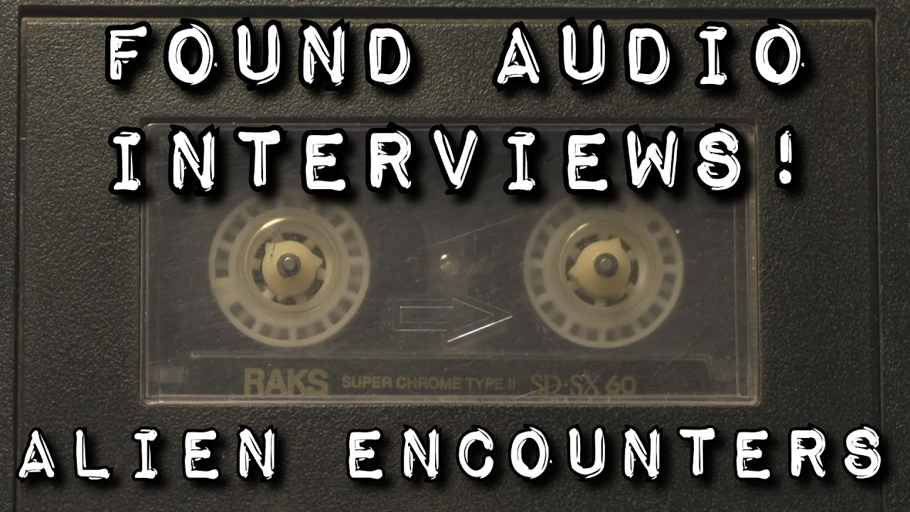 3 Alien Encounter Interviews | Found Tapes - YouTube