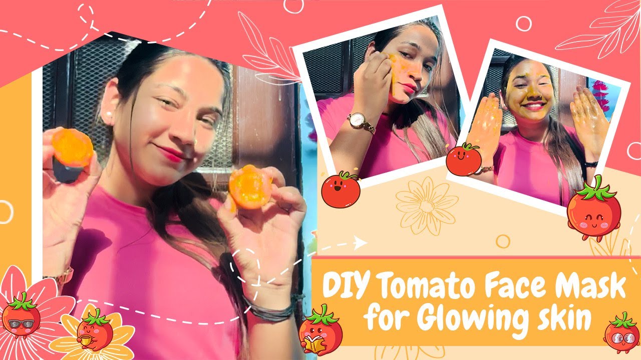 DIY Tomato Face Scrub at home free of cost - YouTube