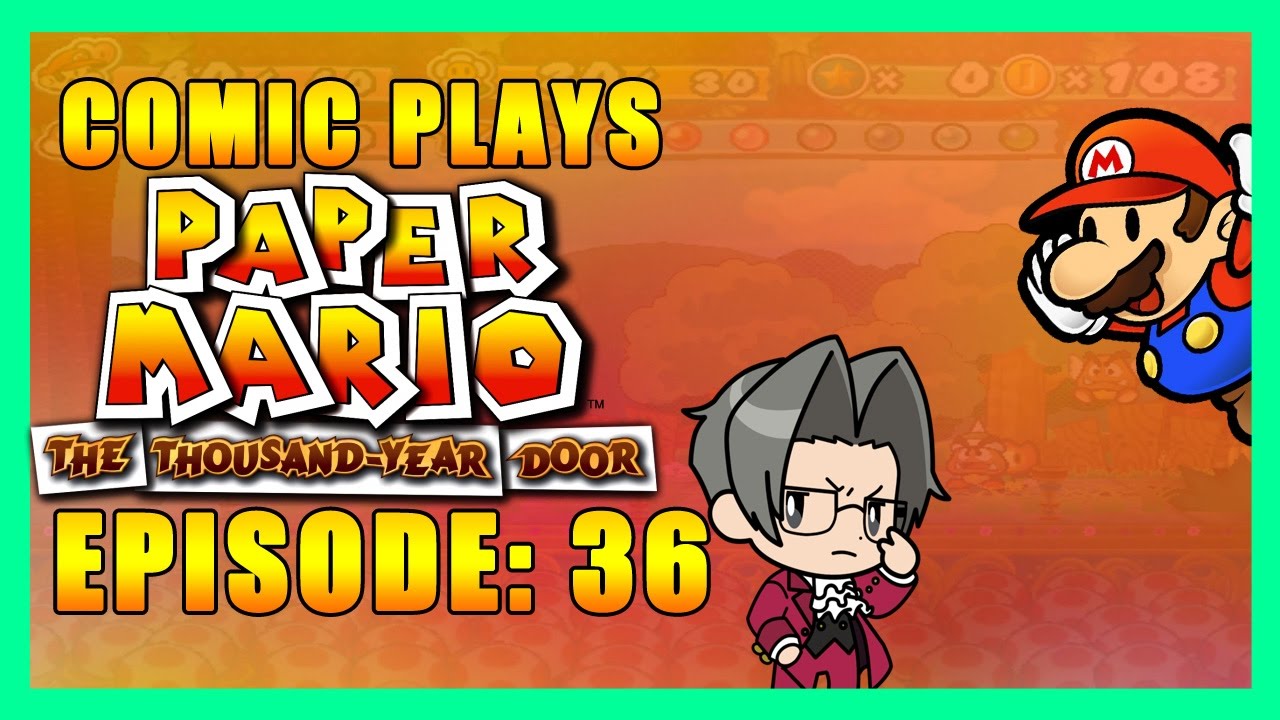 Comic Plays Paper Mario TTYD - Ep 36 "The Power of Up" - YouTube