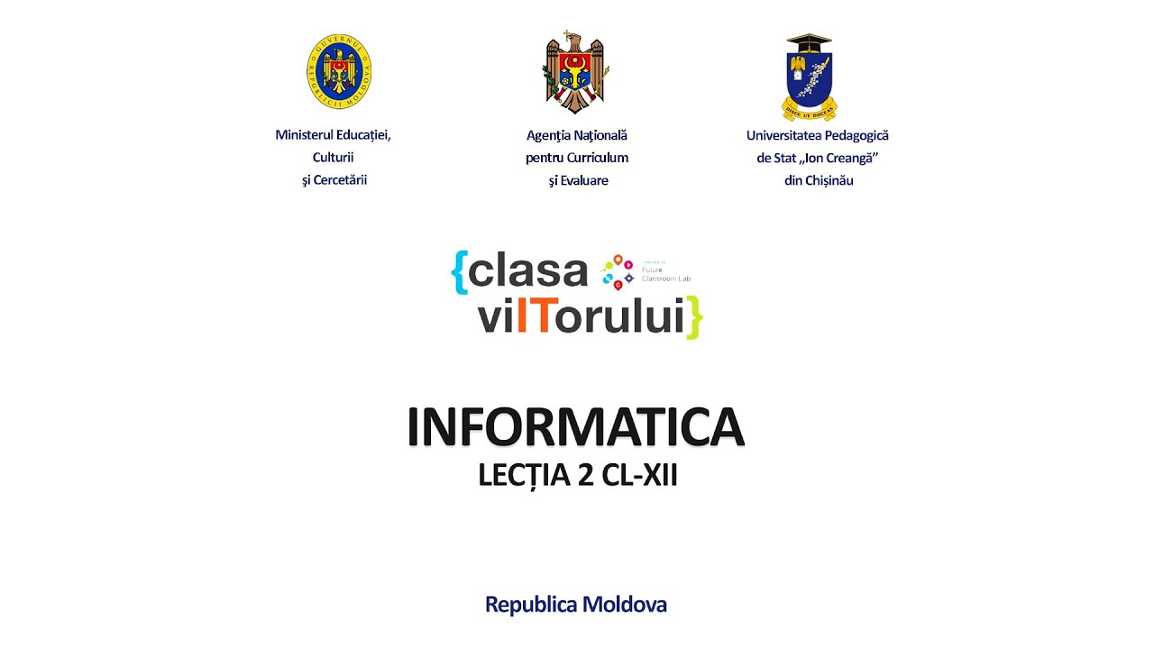Informatica, Clasa 12, Lecția 2 - YouTube